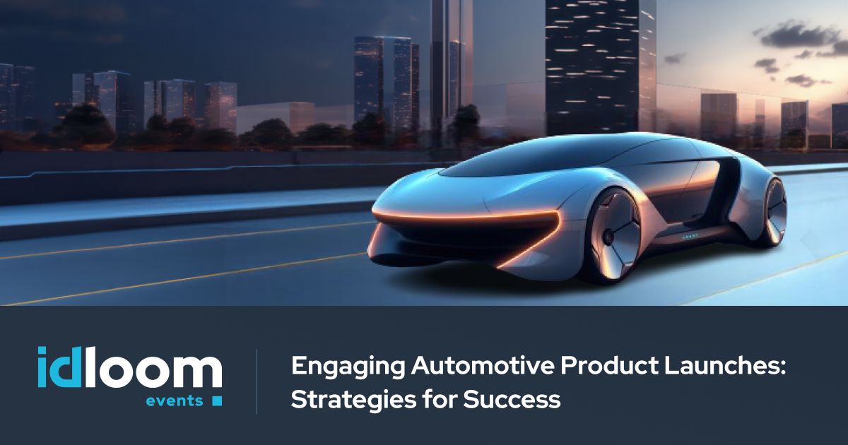 Engaging Automotive Product Launches: Strategies for Success
